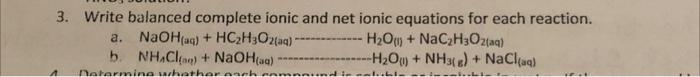 Solved Write balanced complete ionic and net ionic equations | Chegg.com
