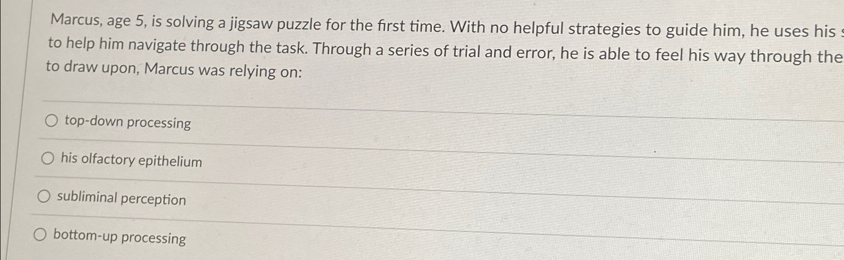 Solved Marcus, age 5, ﻿is solving a jigsaw puzzle for the | Chegg.com
