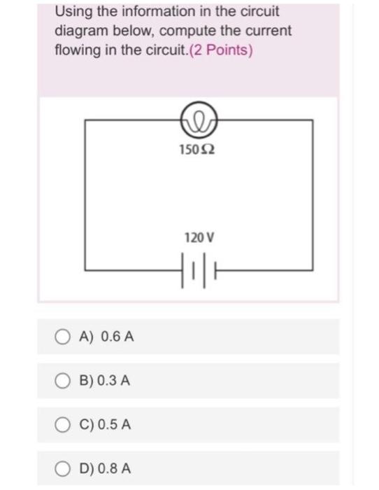 Solved Using the information in the circuit diagram below, | Chegg.com