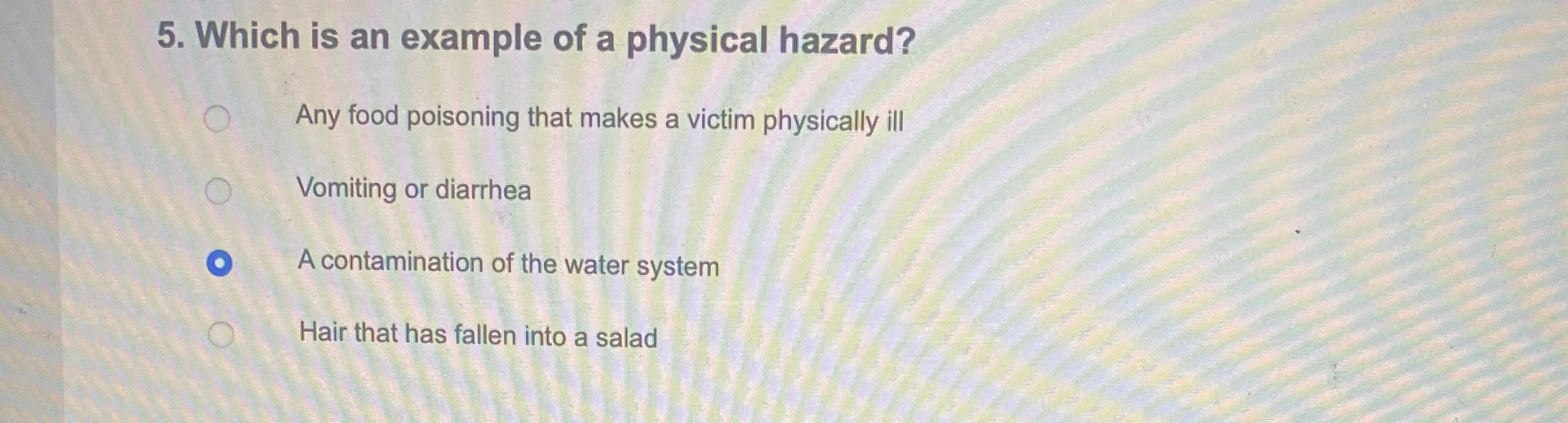 Solved Which is an example of a physical hazard?Any food | Chegg.com