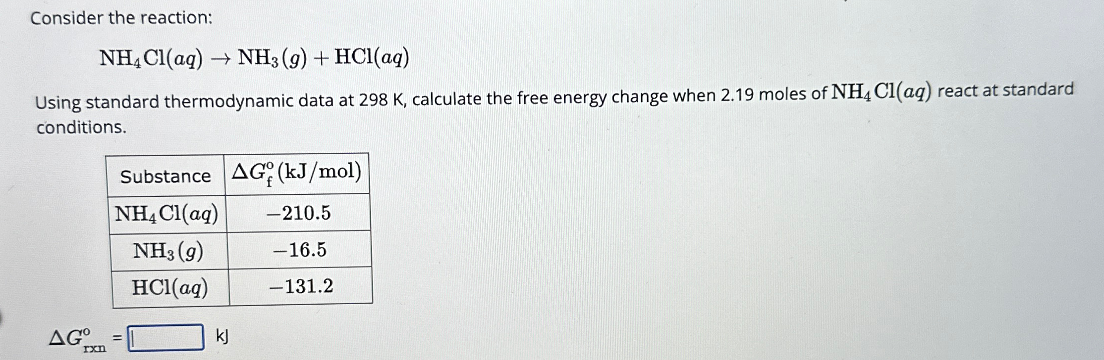Solved Consider the reaction:NH4Cl(aq)→NH3(g)+HCl(aq)Using | Chegg.com