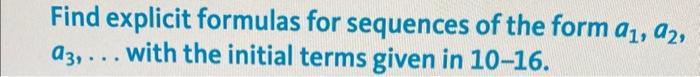 Solved Find explicit formulas for sequences of the form | Chegg.com