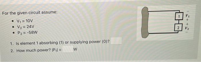 Solved For the given circuit assume: - V1=10 V - V2=24 V - | Chegg.com