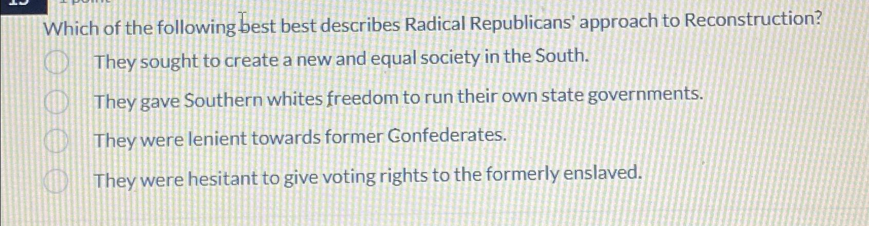 Solved Which of the following best best describes Radical | Chegg.com