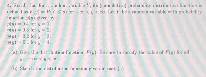 Solved 4. Recall that for a random variable Y, its | Chegg.com