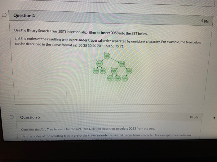 Solved Question 4 5 pts Use the Binary Search Tree (BST) | Chegg.com