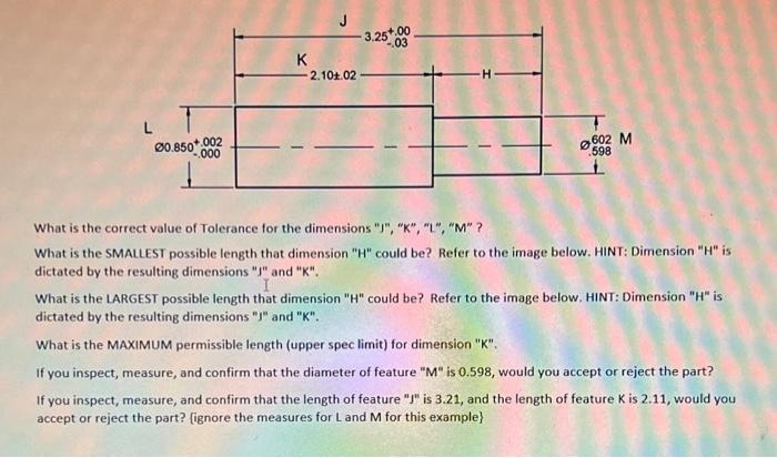 Solved What is the correct value of Tolerance for the | Chegg.com