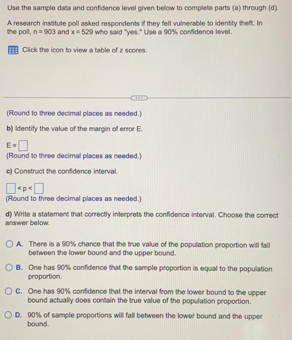 Solved Use the sample data and confidence level given below | Chegg.com