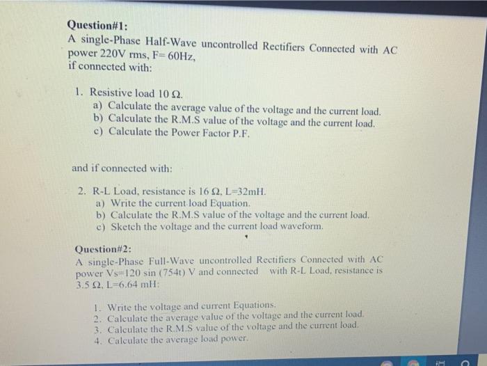 Solved Question#1: A single-Phase Half-Wave uncontrolled | Chegg.com