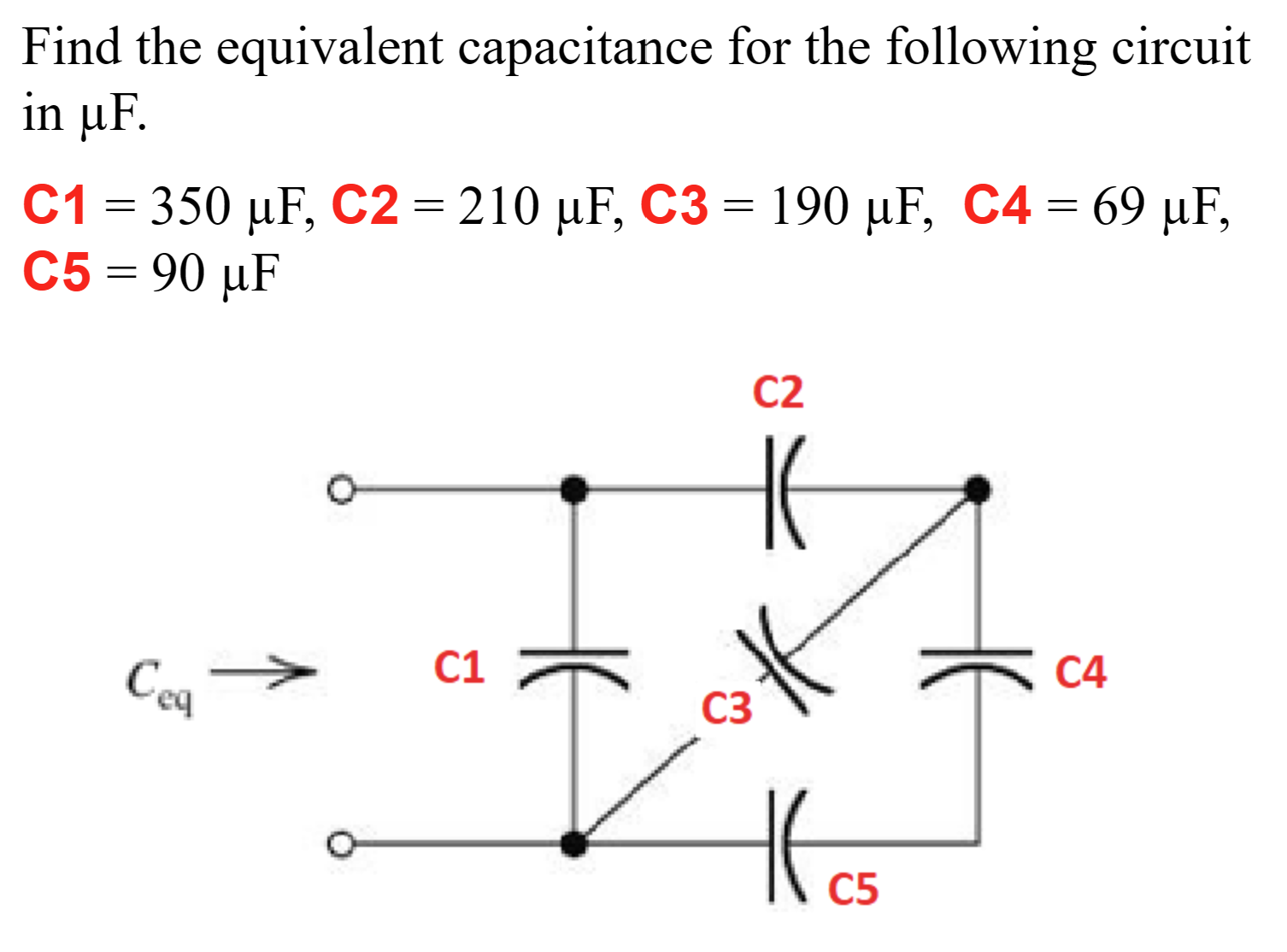 Solved Find the equivalent capacitance for the following | Chegg.com
