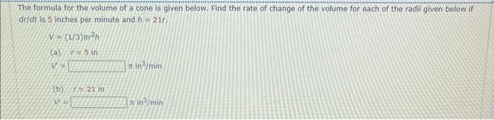 Solved The formula for the volume of a cone is given below. | Chegg.com