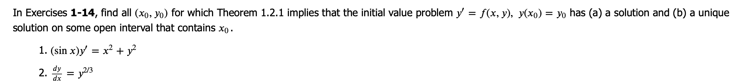 Solved In ﻿Exercises 1-14, ﻿find all (x0,y0) ﻿for which | Chegg.com