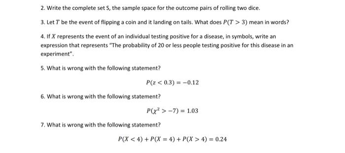 Solved 2. Write the complete set S, the sample space for the | Chegg.com