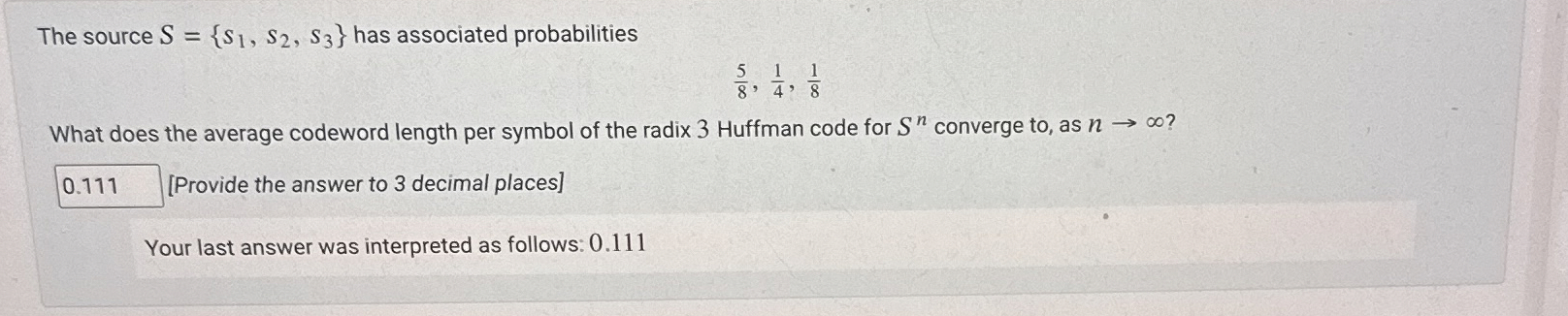 High Quality SOLUTION The source S={s1,s2,s3} ﻿has associated | Chegg.com