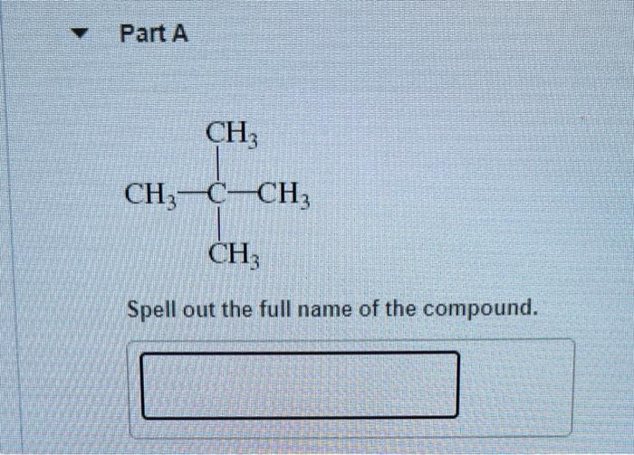 Solved Give the IUPAC name for each of the following: Spell | Chegg.com