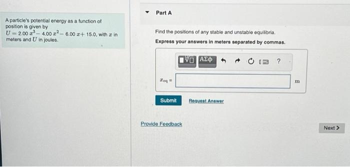 Solved A particle's potential energy as a function of | Chegg.com