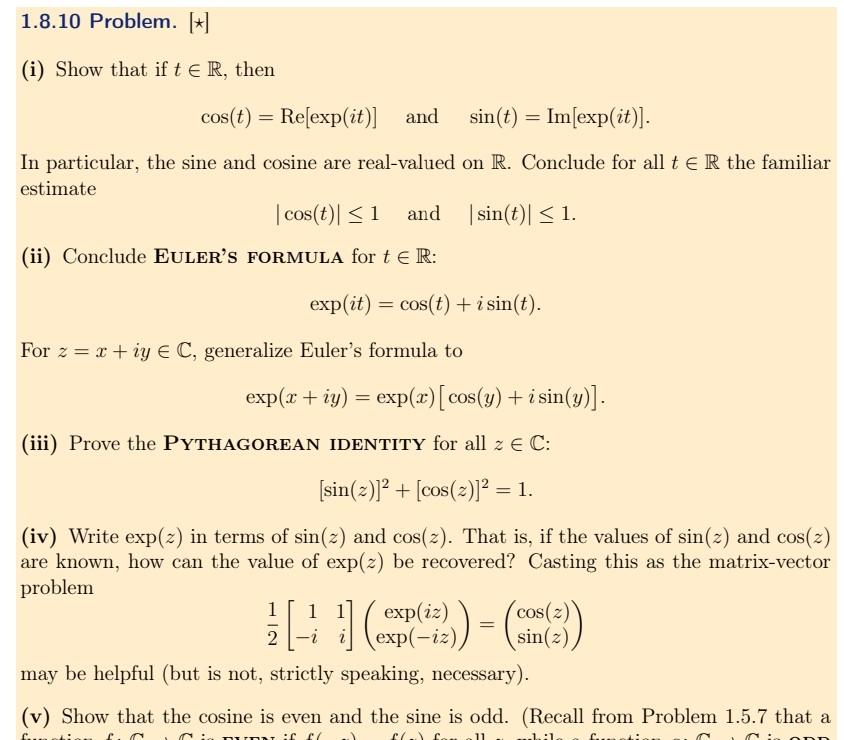 Solved (i) Show that if t∈R, then cos(t)=Re[exp(it)] and | Chegg.com