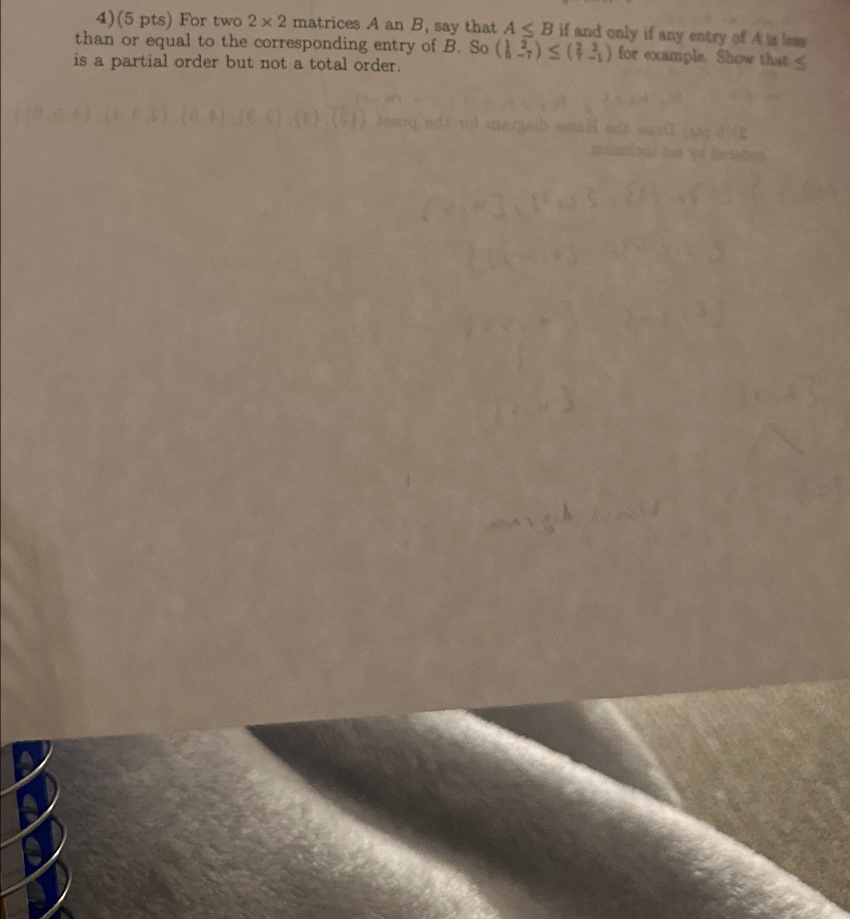 Solved (5 ﻿pts) ﻿For two 2×2 ﻿matrices A ﻿an B, ﻿say that | Chegg.com