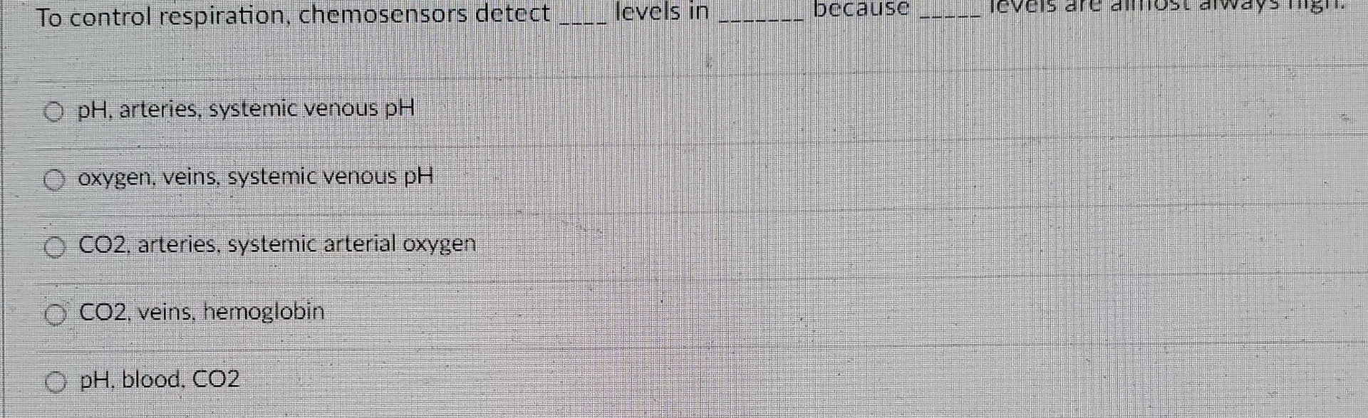 Solved To control respiration, chemosensors detect q, | Chegg.com