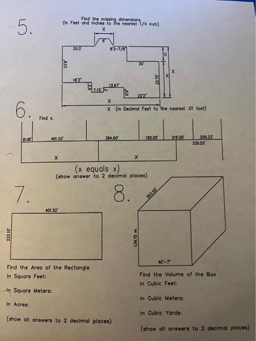 Solved Find the missing dimensions. (In Feet and Inches to | Chegg.com