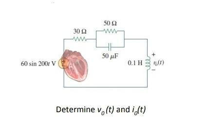 Solved Determine v0(t) and i0(t) | Chegg.com