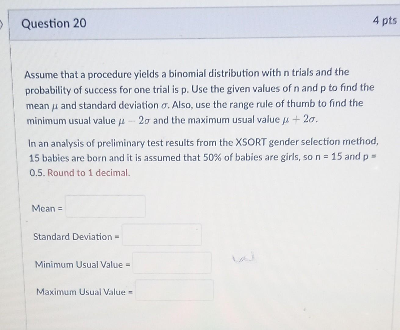 Solved Assume that a procedure yields a binomial | Chegg.com