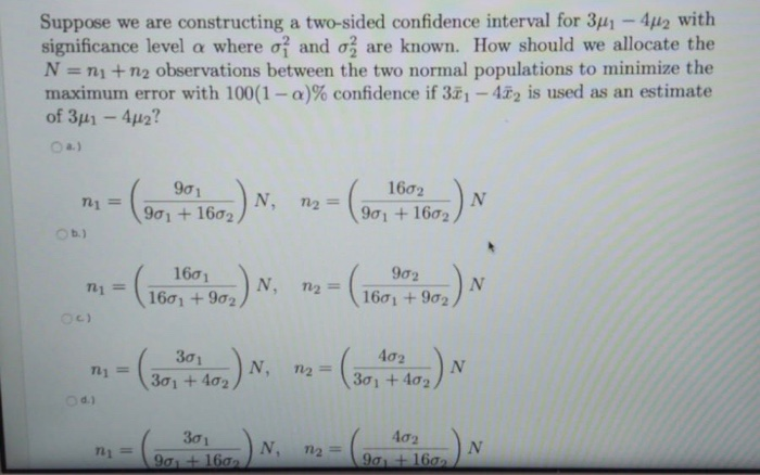 Solved Suppose we are constructing a two-sided confidence | Chegg.com