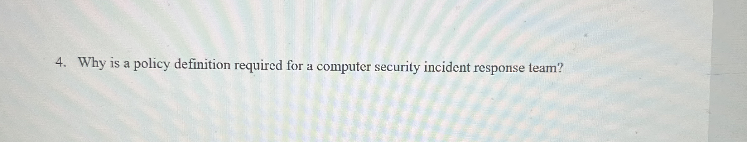 Solved Why is a policy definition required for a computer | Chegg.com