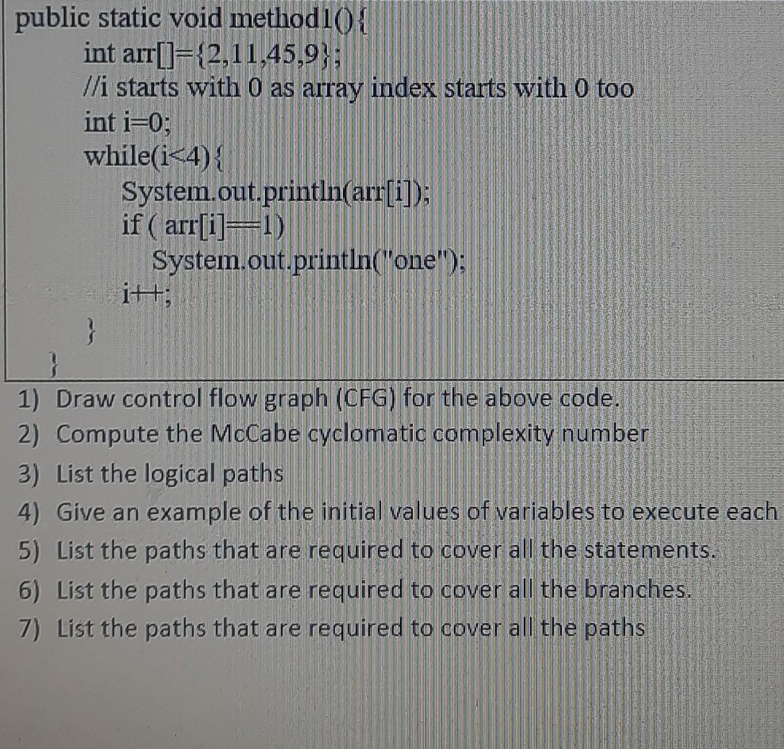 Solved public static void methodlo{ int arr[]={2,11,45,9}; | Chegg.com