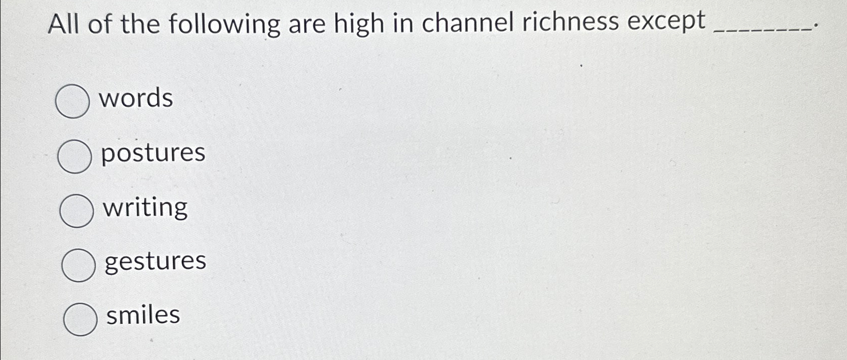 Solved All of the following are high in channel richness | Chegg.com