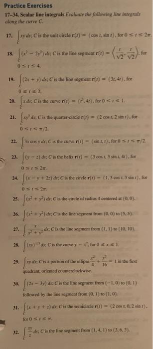 Solved Practice Exercises 17-34. Scalar line integrals | Chegg.com