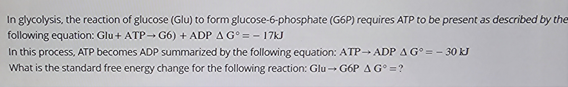Solved In glycolysis, the reaction of glucose (Glu) ﻿to form | Chegg.com