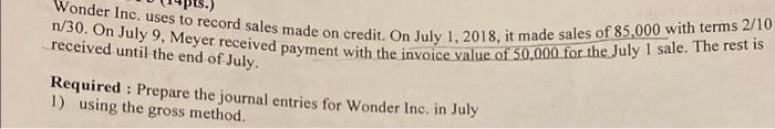 Solved 1) Prepare the journal entries for Wonder Inc. in | Chegg.com