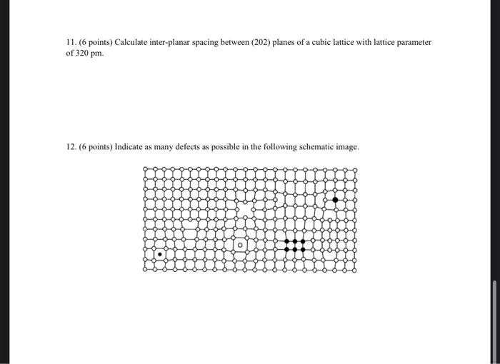 Solved 11. (6 points) Calculate inter-planar spacing between | Chegg.com