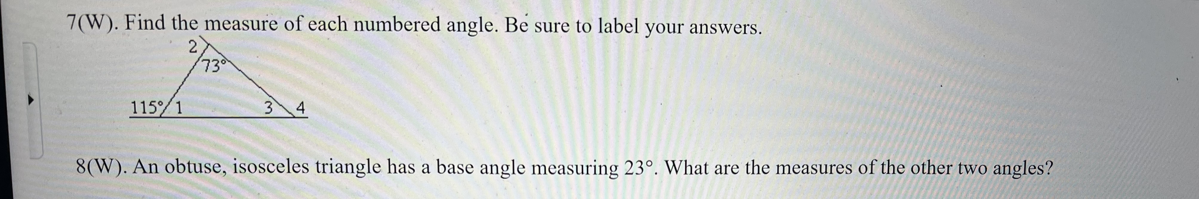 Solved 7(W). ﻿Find the measure of each numbered angle. Be | Chegg.com