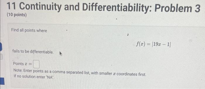 Solved 11 Continuity and Differentiability: Problem 3 (10 | Chegg.com