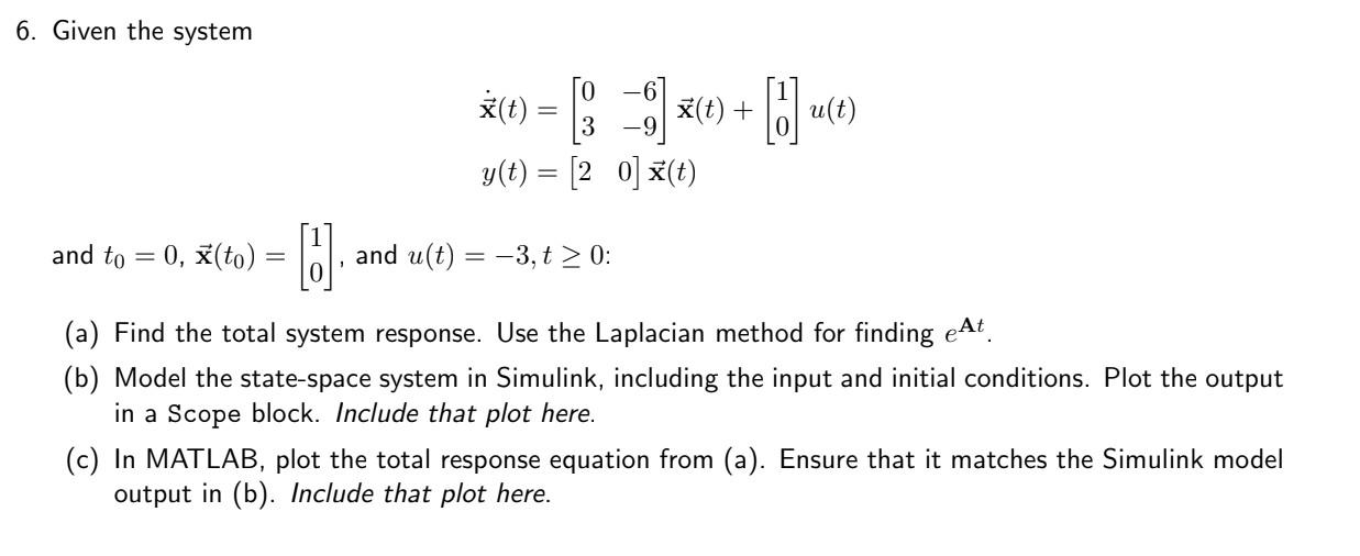 Solved 6. Given the system | Chegg.com
