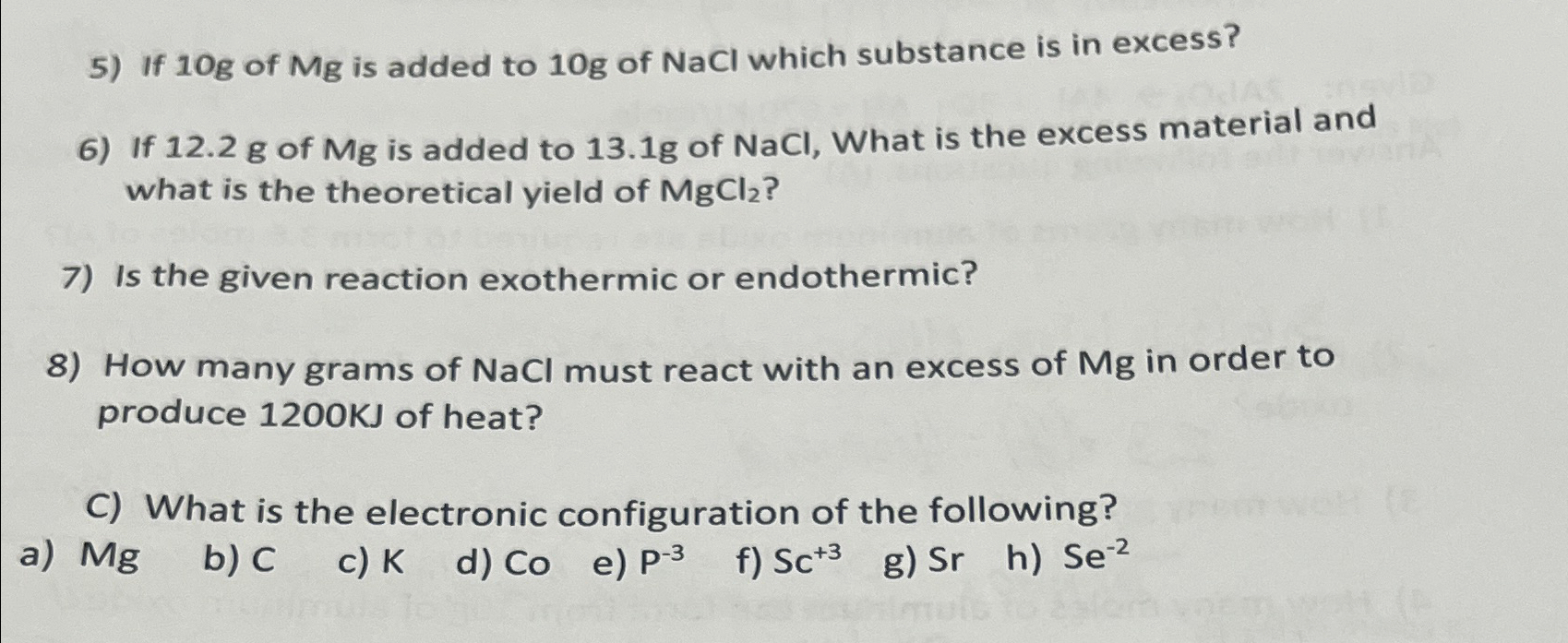 Solved If 10g ﻿of Mg ﻿is added to 10g ﻿of NaCl which | Chegg.com