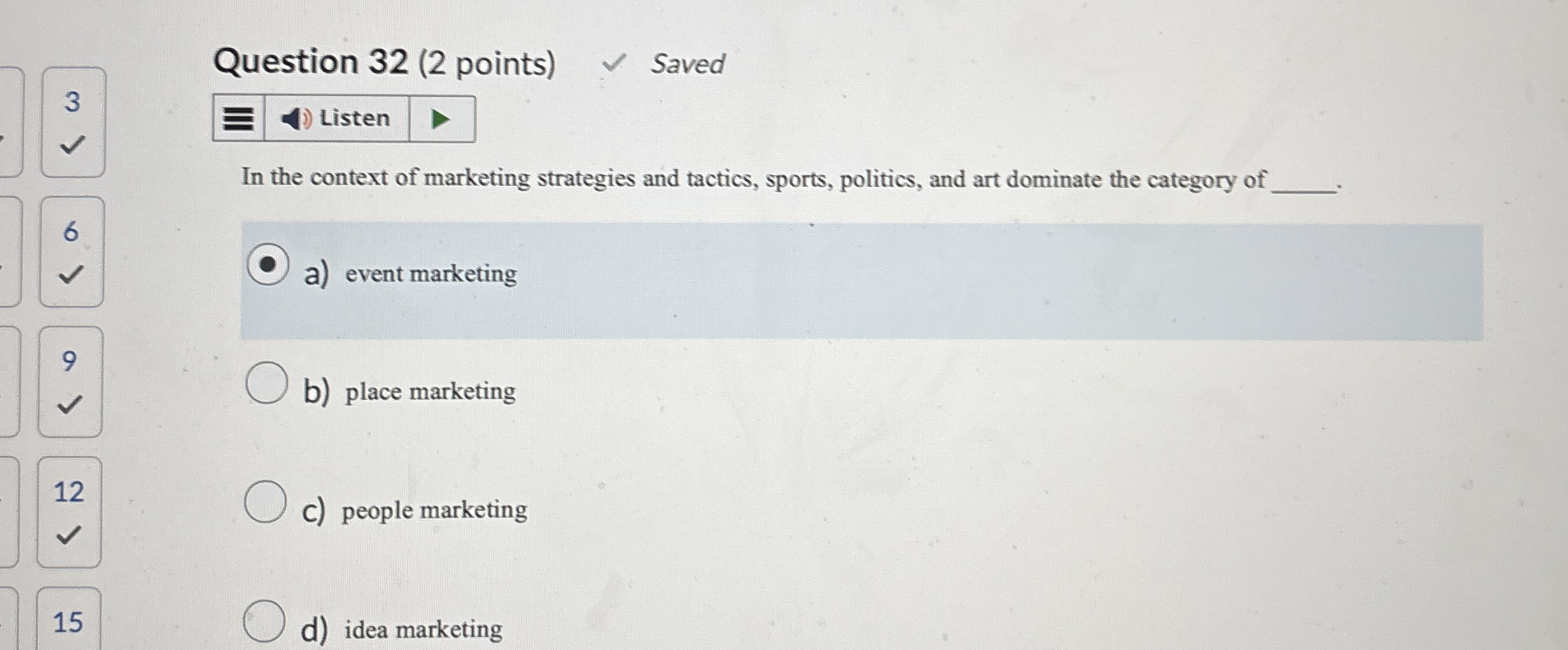 Solved Question 32 (2 ﻿points) ﻿Saved3ListenIn the context | Chegg.com