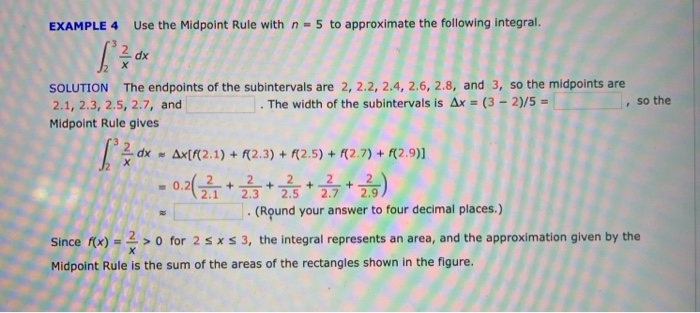 Solved EXAMPLE 4 Use the Midpoint Rule with n = 5 to | Chegg.com