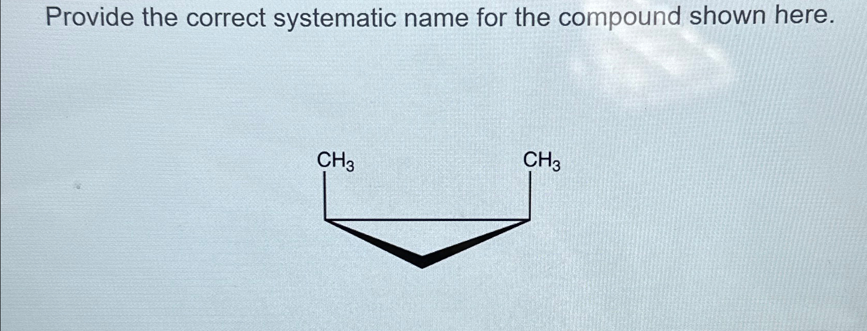 Solved Provide the correct systematic name for the compound | Chegg.com