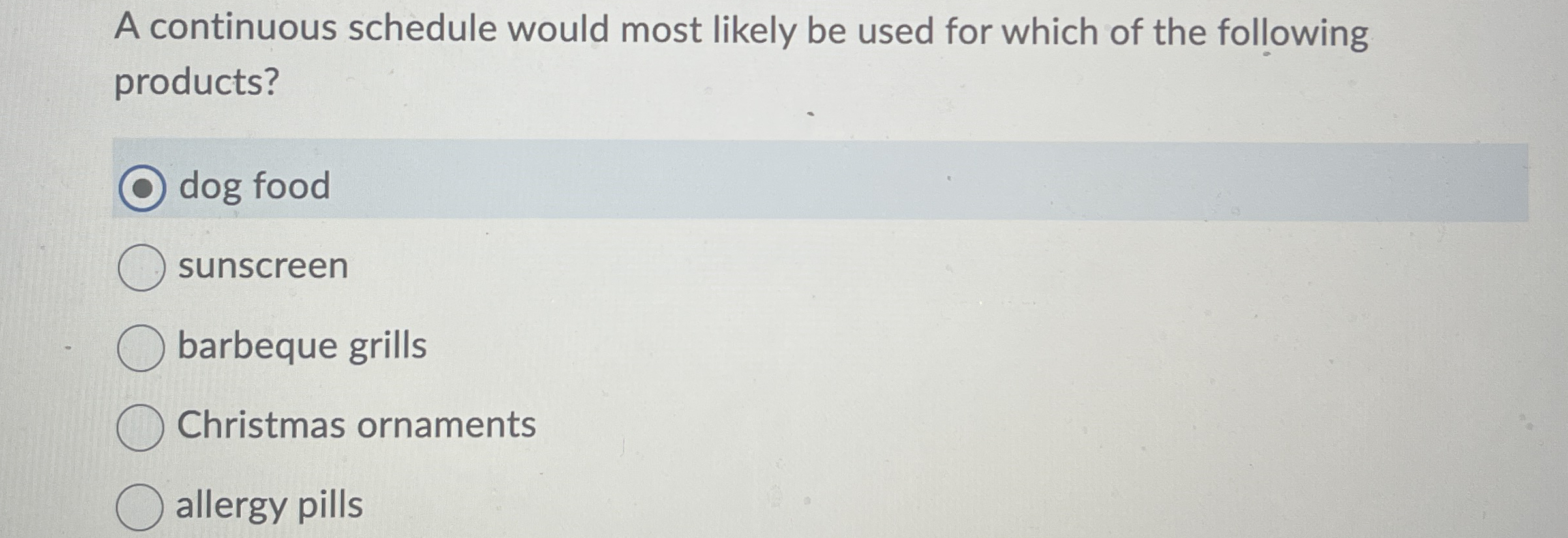 Solved A continuous schedule would most likely be used for | Chegg.com