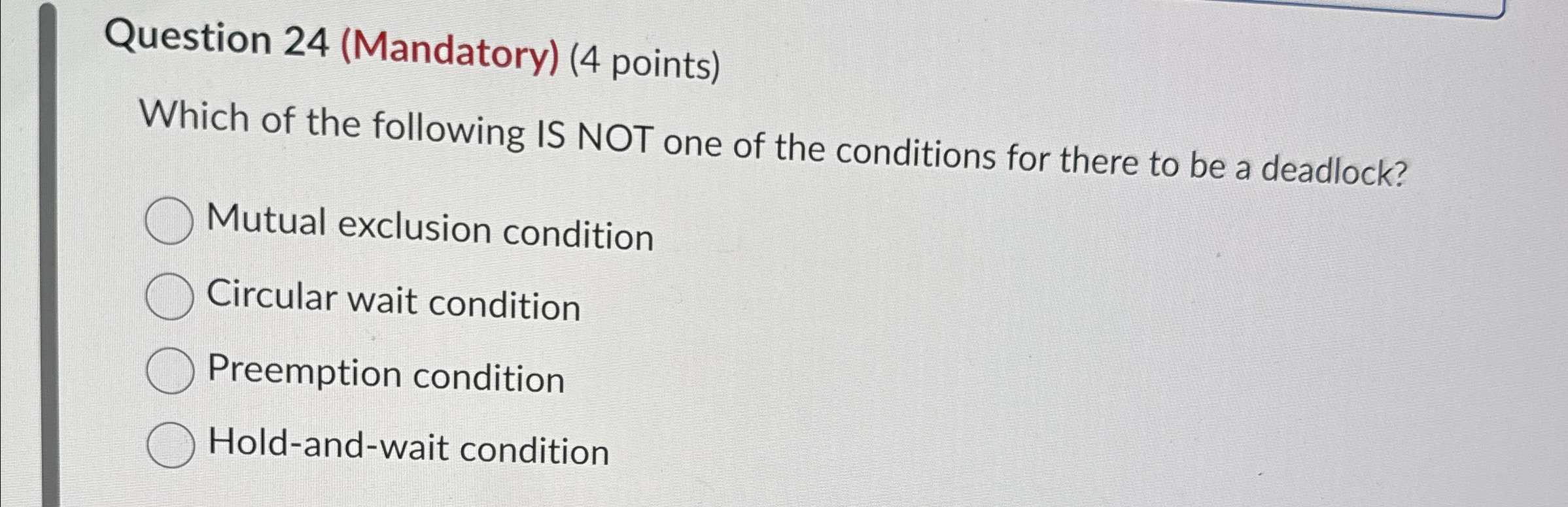 Solved Question 24 (Mandatory) (4 ﻿points)Which of the | Chegg.com