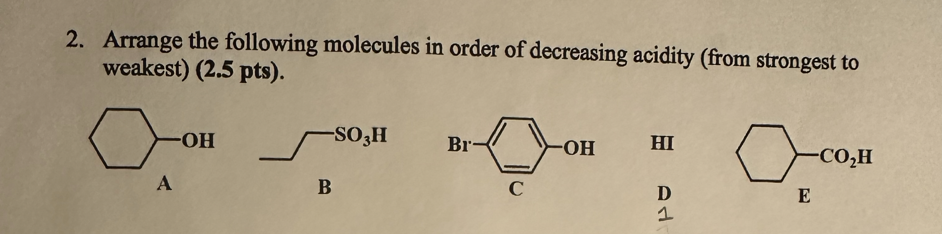 Solved Arrange the following molecules in order of | Chegg.com