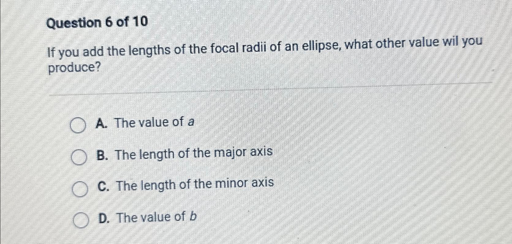 Solved Question 6 ﻿of 10If you add the lengths of the focal | Chegg.com