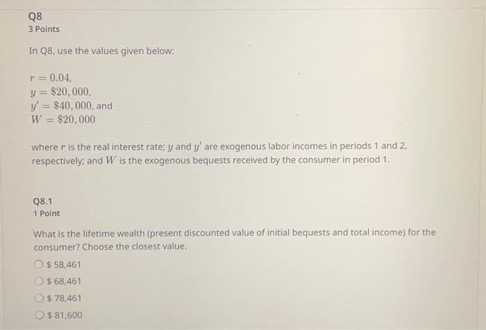 Solved In Q8, use the values given below: | Chegg.com