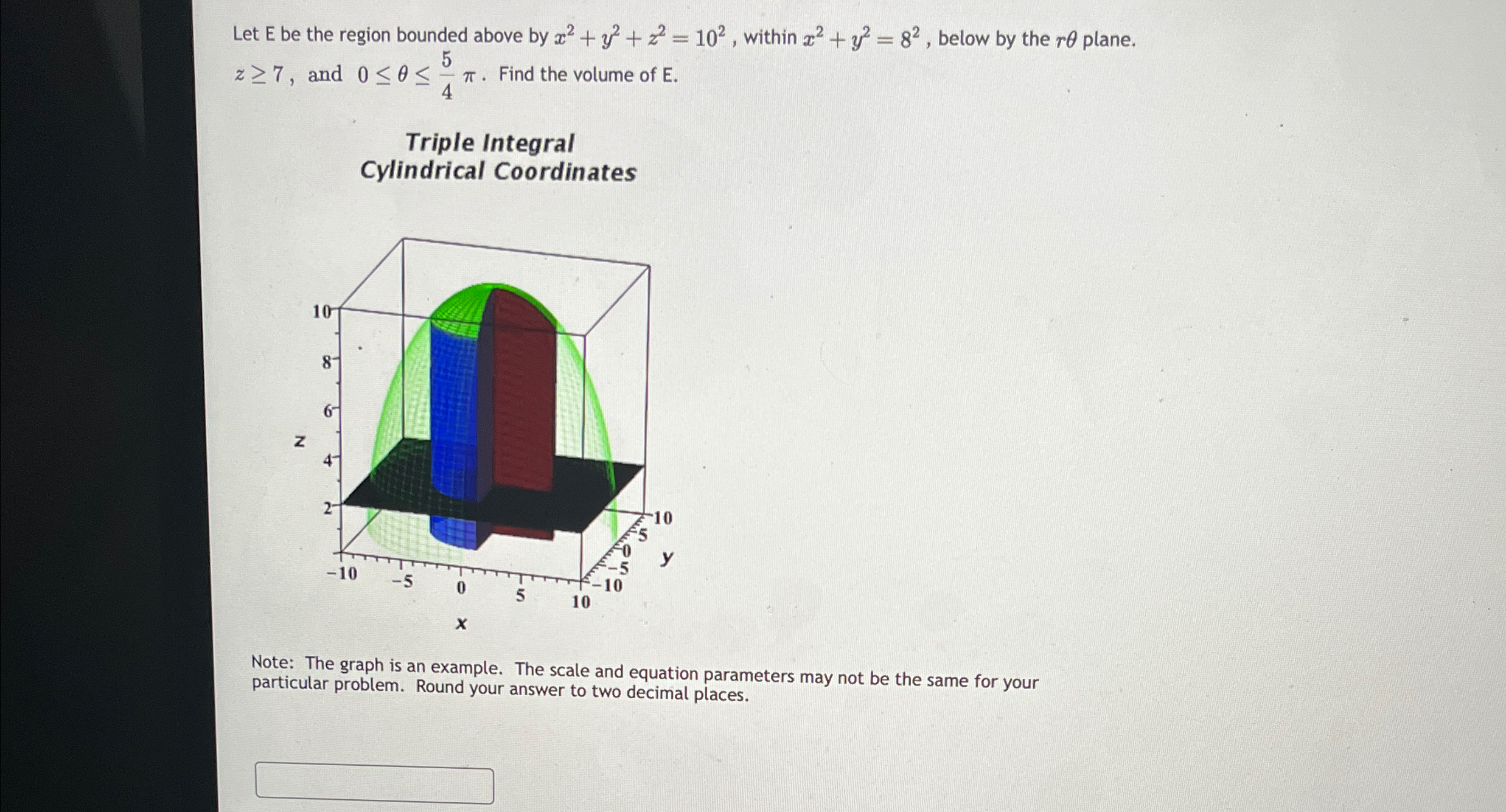 Solved Let E ﻿be the region bounded above by x2+y2+z2=102, | Chegg.com