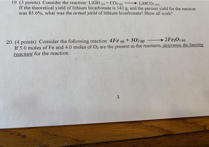 Solved LiHCO ) 19. (3 points). Consider the reaction: | Chegg.com