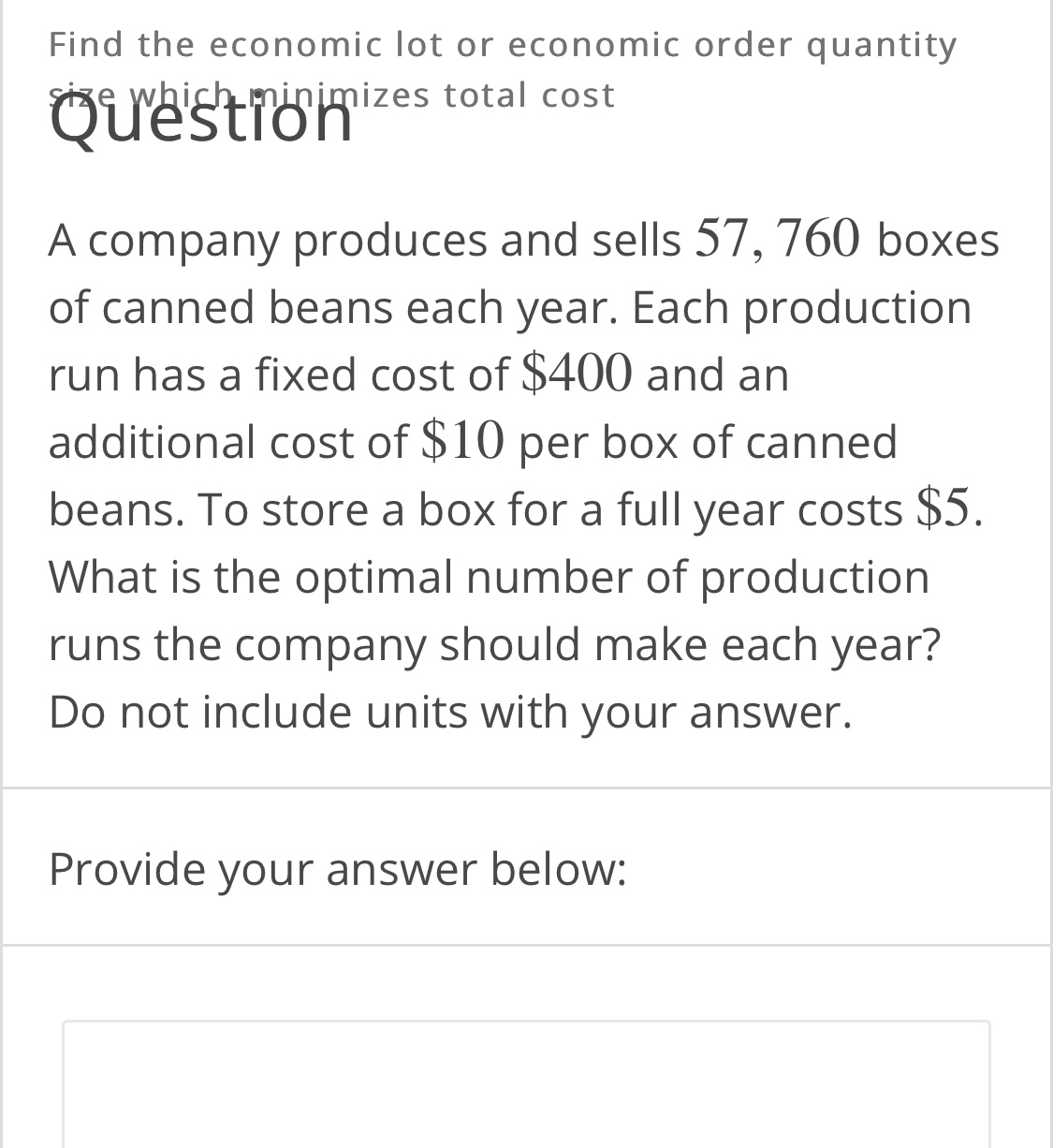 Solved Find the economic lot or economic order quantityA | Chegg.com