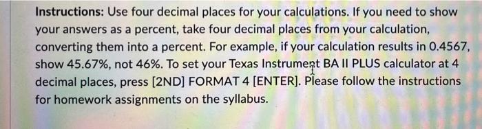 Solved Instructions: Use four decimal places for your | Chegg.com